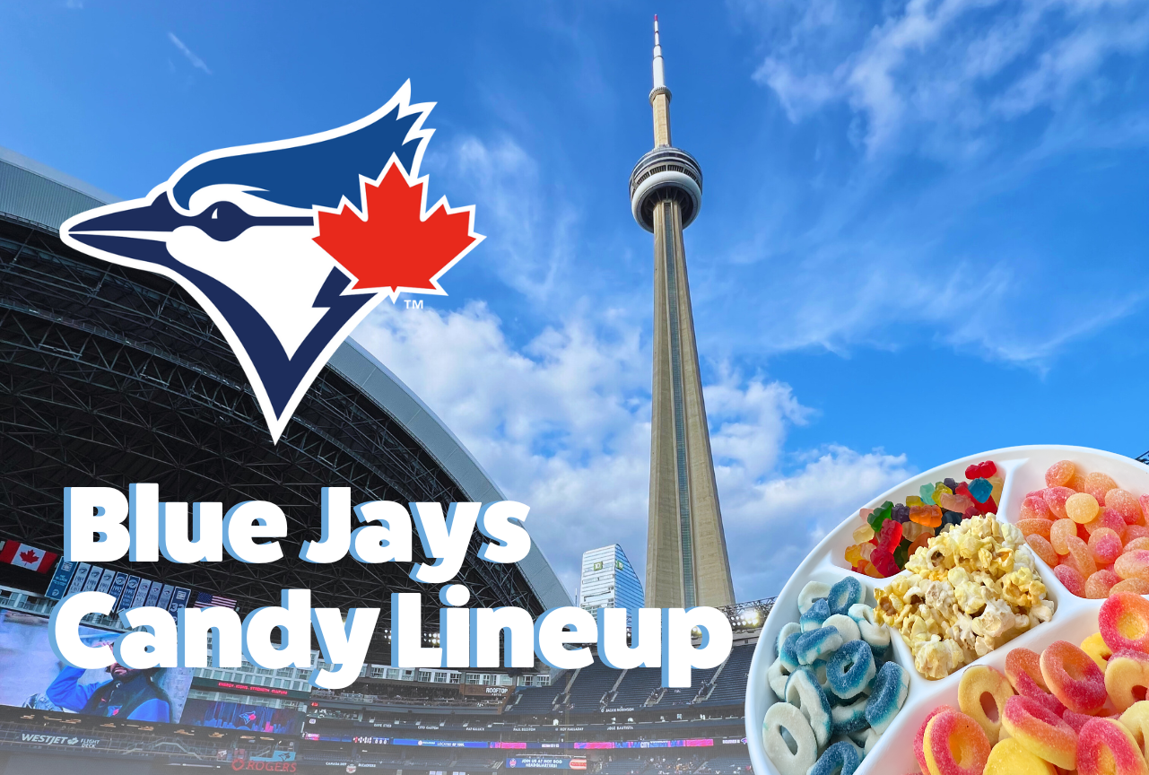 Swing for the Sweet Spot: Celebrate Game Day - Blue Jays Candy Lineup ...