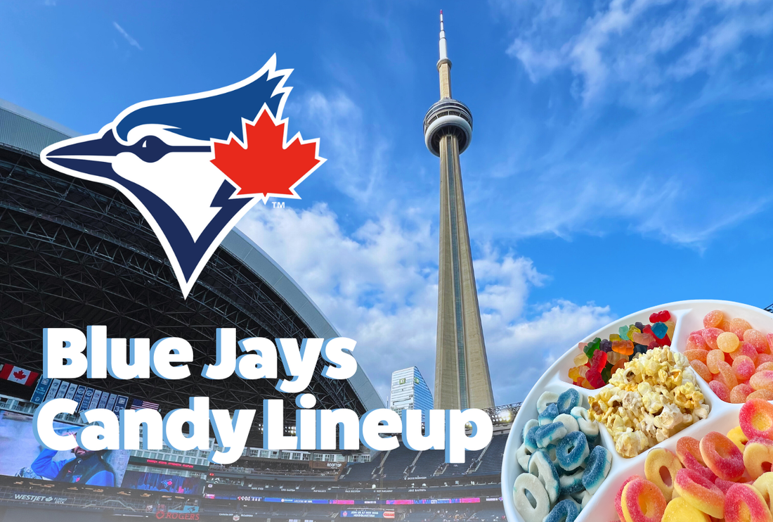 Swing for the Sweet Spot: Celebrate Game Day - Blue Jays Candy Lineup ...